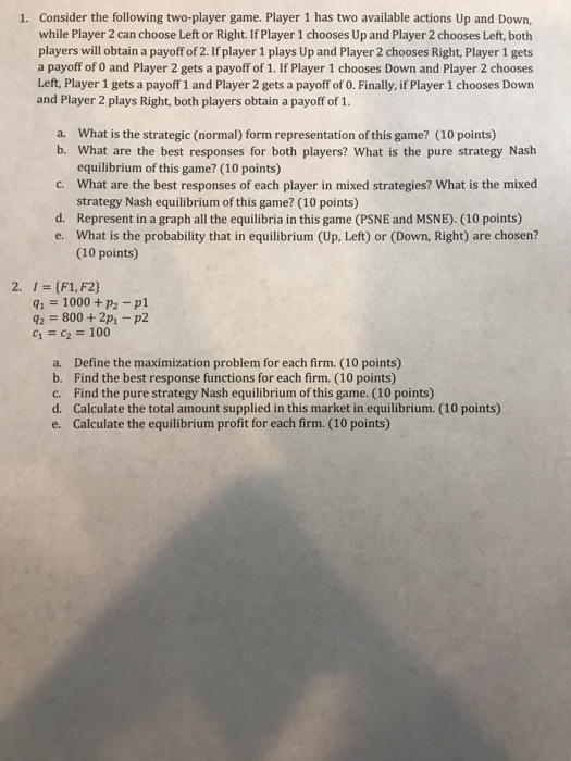 Solved Consider the following two-player game. Player 1 has | Chegg.com