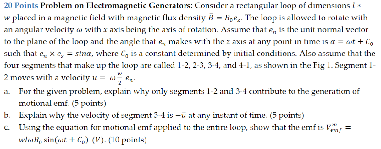 Solved 20 Points Problem on Electromagnetic Generators: | Chegg.com