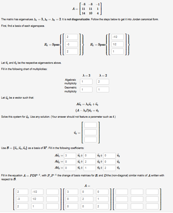 Solved A=⎣⎡−81114−81110−114⎦⎤ The matrix has eigenvalues | Chegg.com
