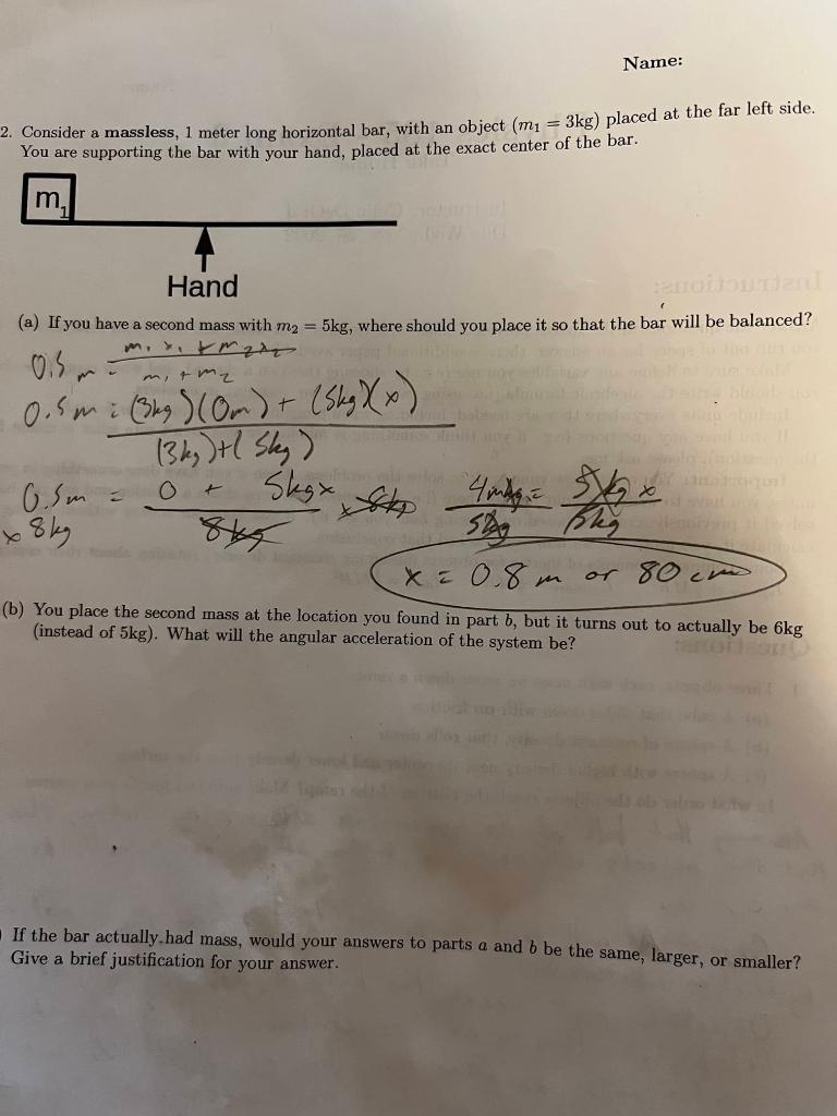 Solved 2. Consider a massless, 1 meter long horizontal bar, | Chegg.com