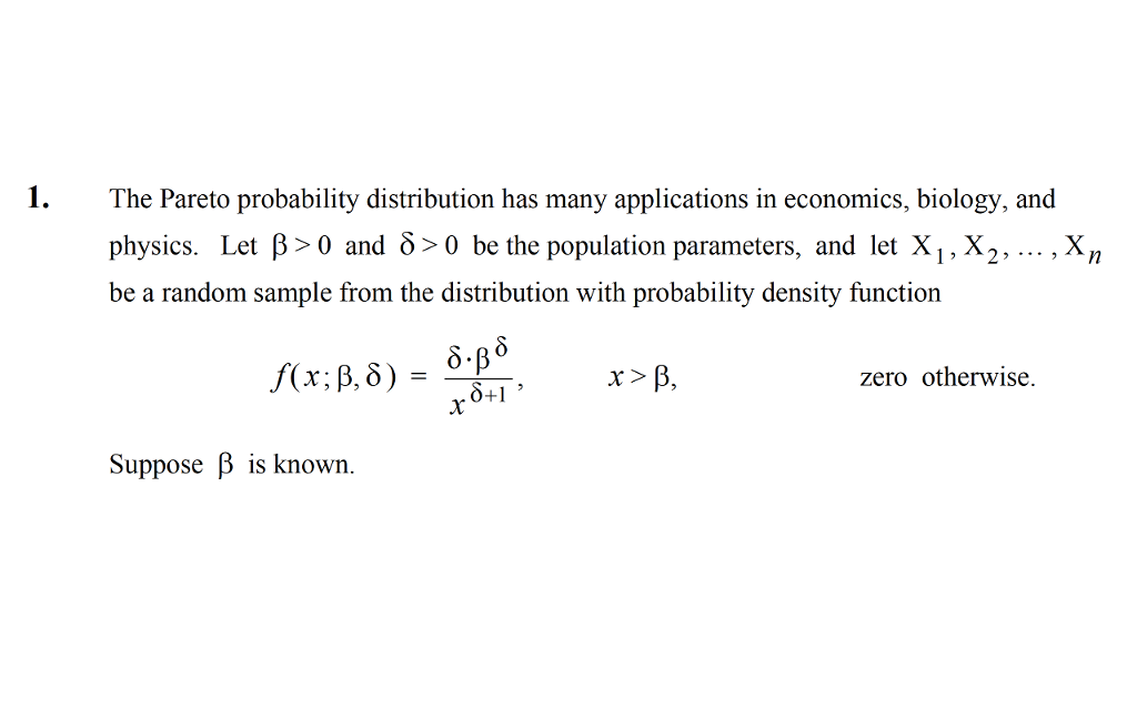 Solved 1. The Pareto probability distribution has many | Chegg.com