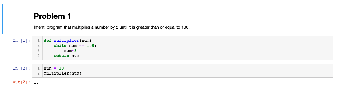 Solved Intent: program that multiplies a number by 2 until | Chegg.com