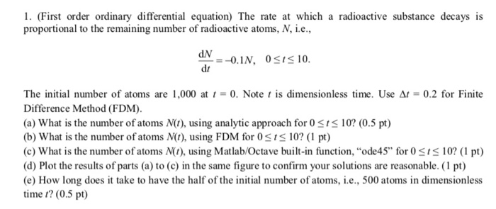 Solved 1. (First order ordinary differential equation) The | Chegg.com