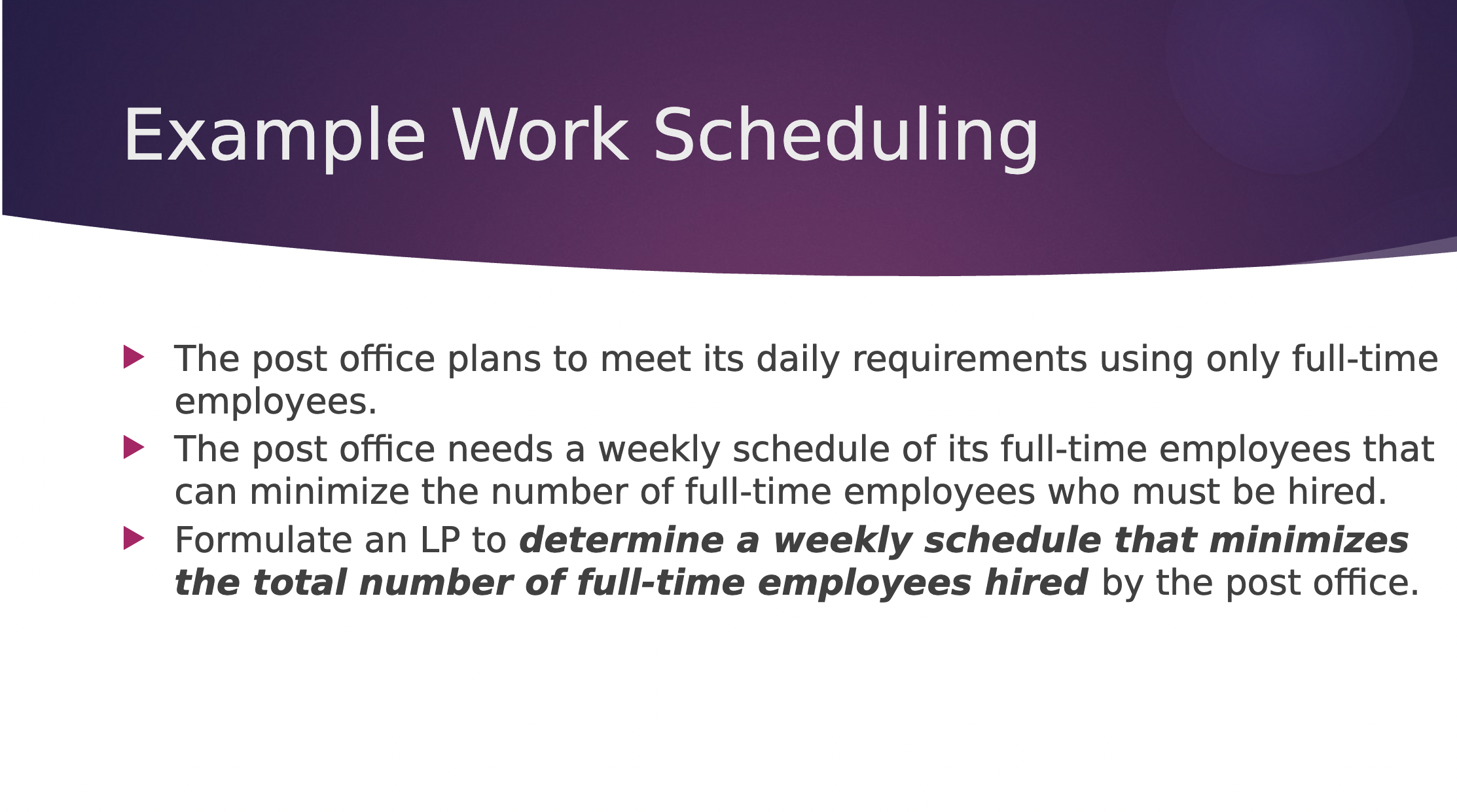 Solved Example - Work Scheduling A post office requires | Chegg.com