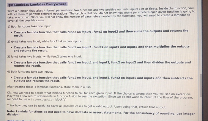 Solved Q4: Lambdas Lambdas Everywhere. Write a function that | Chegg.com