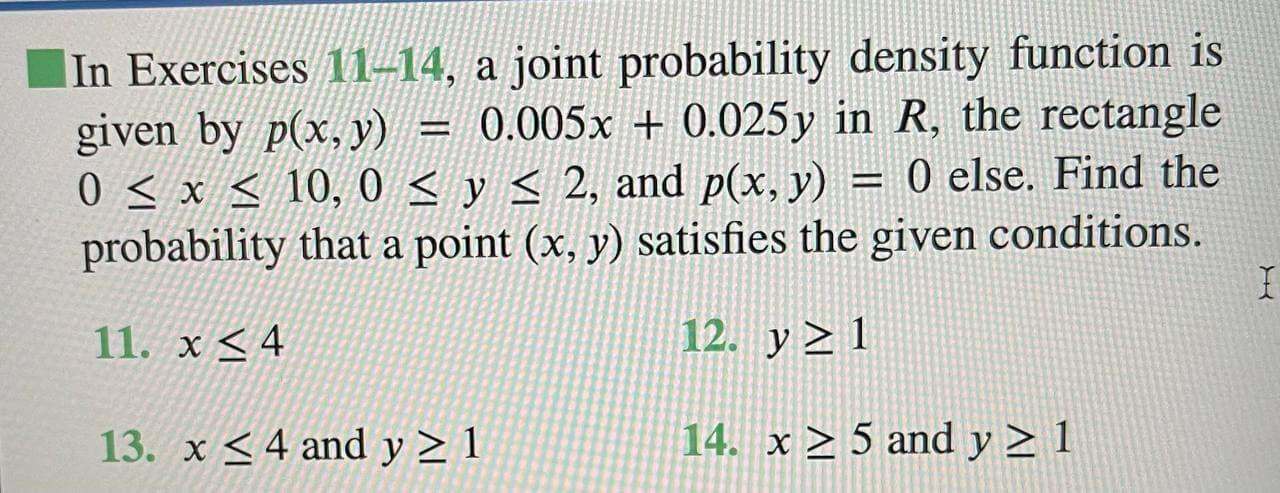 Solved In Exercises 11-14, a joint probability density | Chegg.com