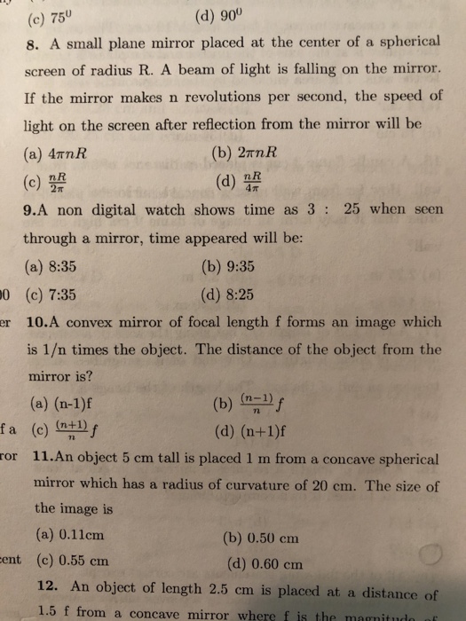 Solved (d) 90" (c) 75 8. A small plane mirror placed at the | Chegg.com