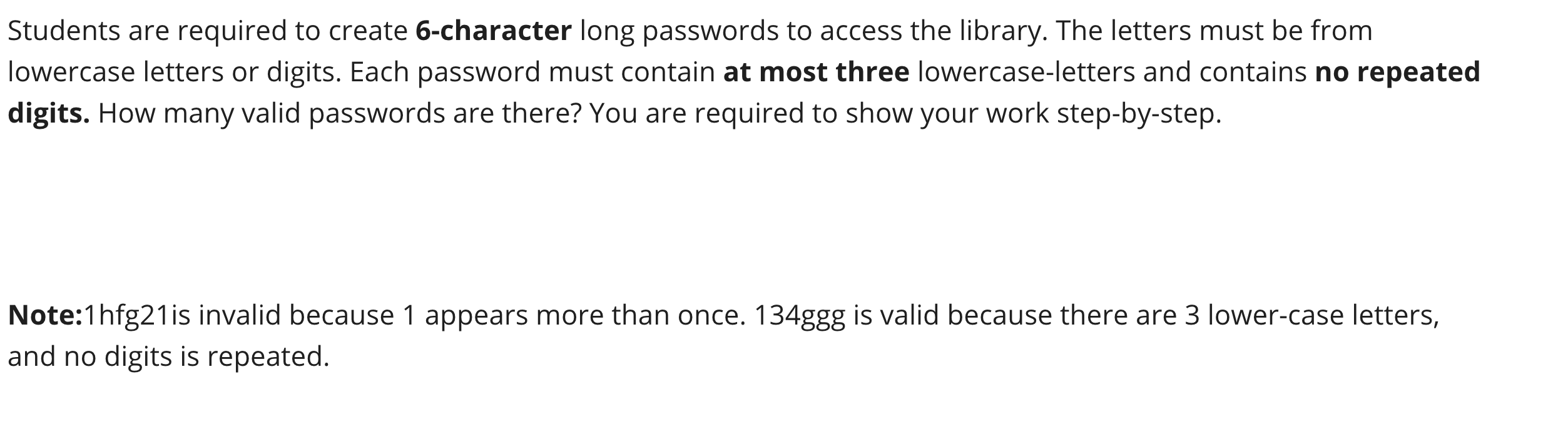 Solved Students are required to create 6-character long | Chegg.com
