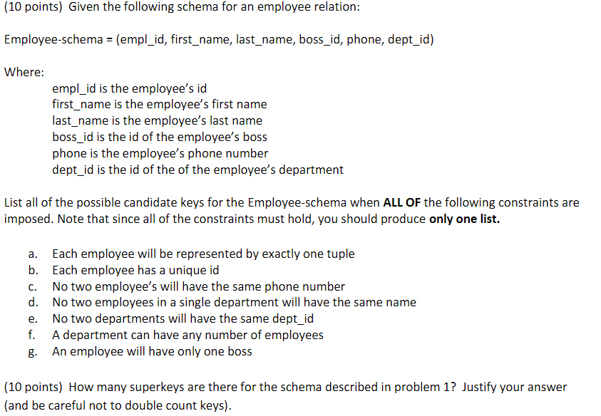 Solved (10 points) Given the following schema for an | Chegg.com