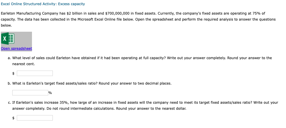 Solved Excel Online Structured Activity: Excess capacity | Chegg.com