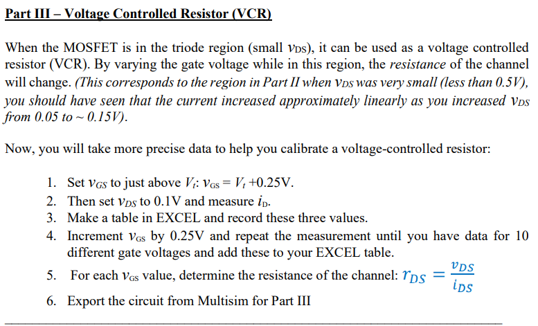 Part III - Voltage Controlled Resistor (VCR) When the | Chegg.com