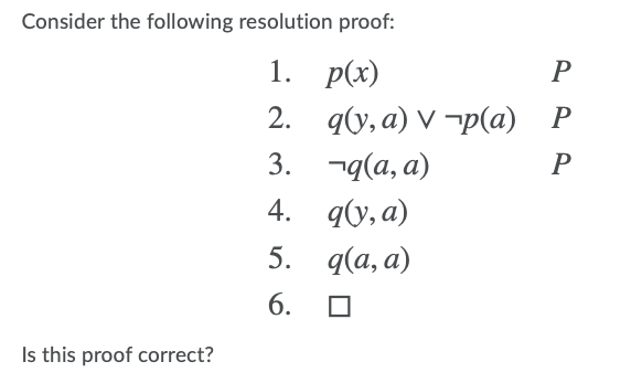 Solved Consider the following resolution proof: Р 1. p(x) 2. | Chegg.com