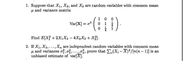 Solved 1. Suppose that Xi, X2, and X3 are random variables | Chegg.com