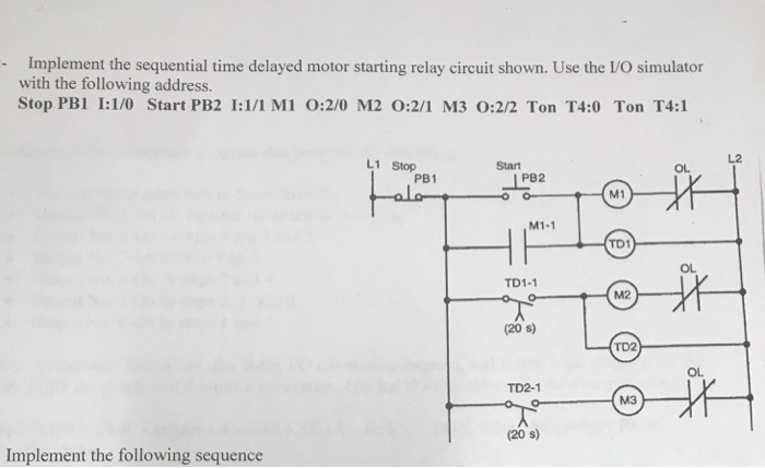 Solved Implement the sequential time delayed motor starting | Chegg.com