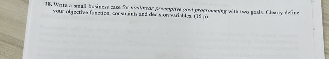 Solved Write a small business case for nonlinear preemptive | Chegg.com