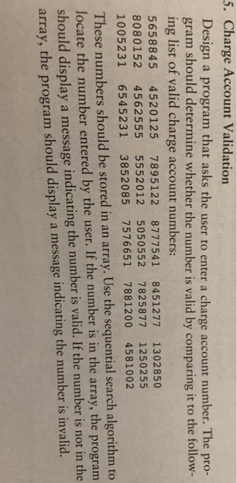 Solved 5. Charge Account Validation Design a program that | Chegg.com