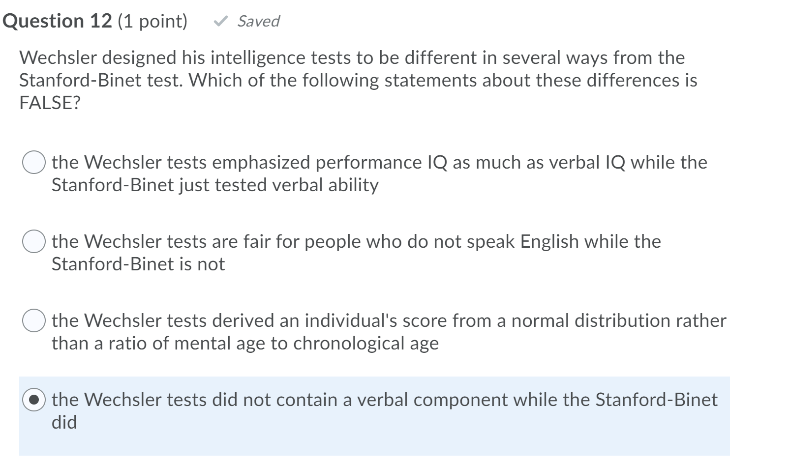 Solved Question 12 (1 point) Saved Wechsler designed his | Chegg.com