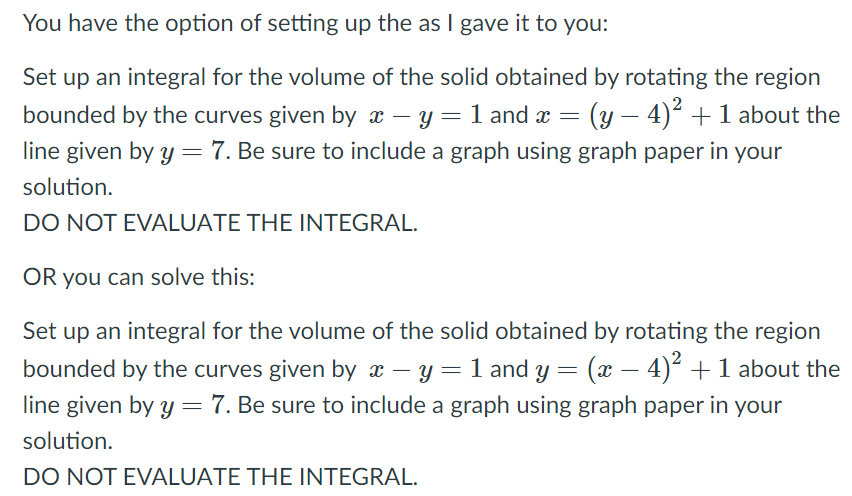 Solved Set up an integral for the volume of the solid | Chegg.com