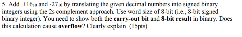 Solved Add +1610 and -2710 by translating the given decimal | Chegg.com