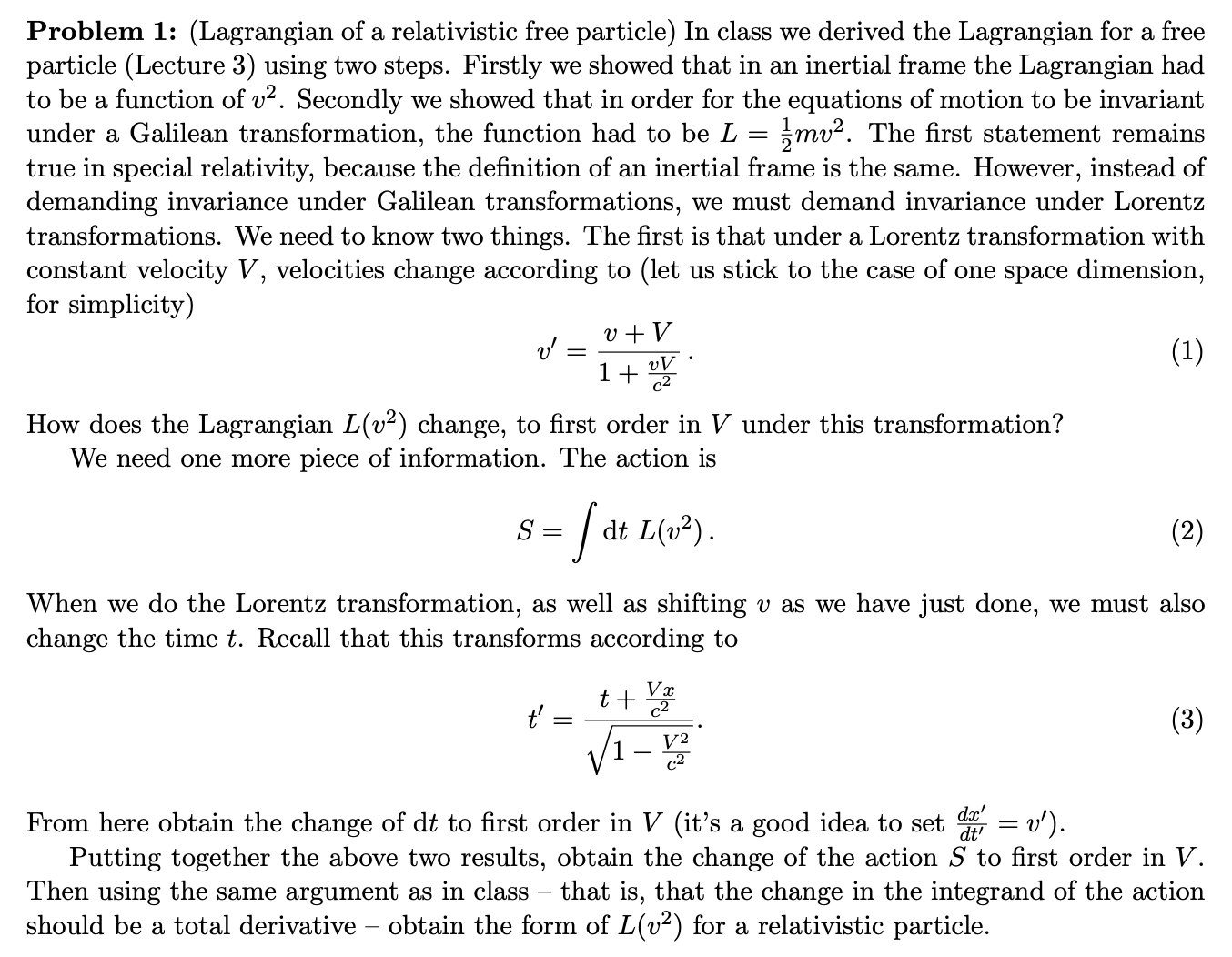 Solved Problem 1: (Lagrangian of a relativistic free | Chegg.com