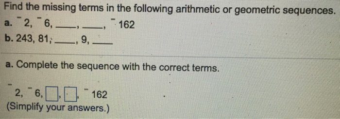 Solved Find the missing terms in the following arithmetic or | Chegg.com