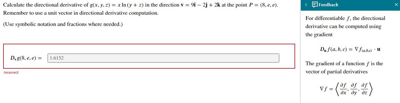 Solved Calculate the directional derivative of | Chegg.com