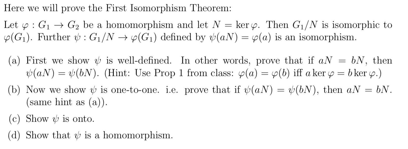 Solved Here we will prove the First Isomorphism Theorem: Let | Chegg.com