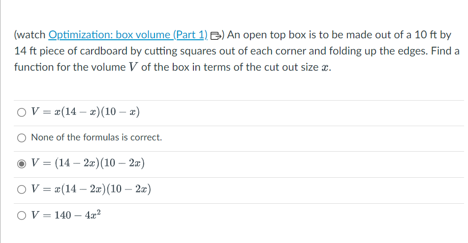 Solved (watch @⿱ptimization: box volume (Part 1). →) An open | Chegg.com