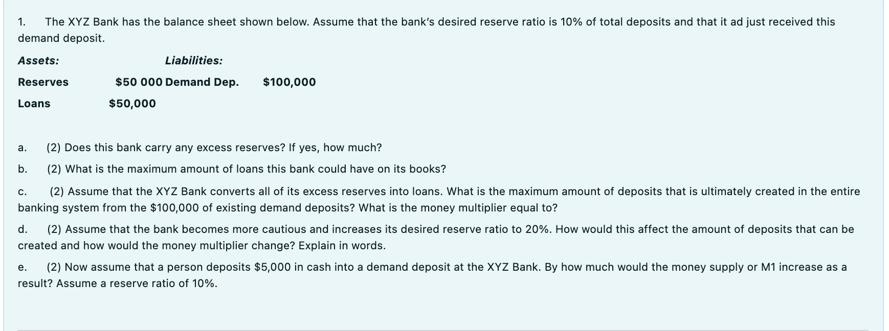 Solved 1. The XYZ Bank has the balance sheet shown below. | Chegg.com
