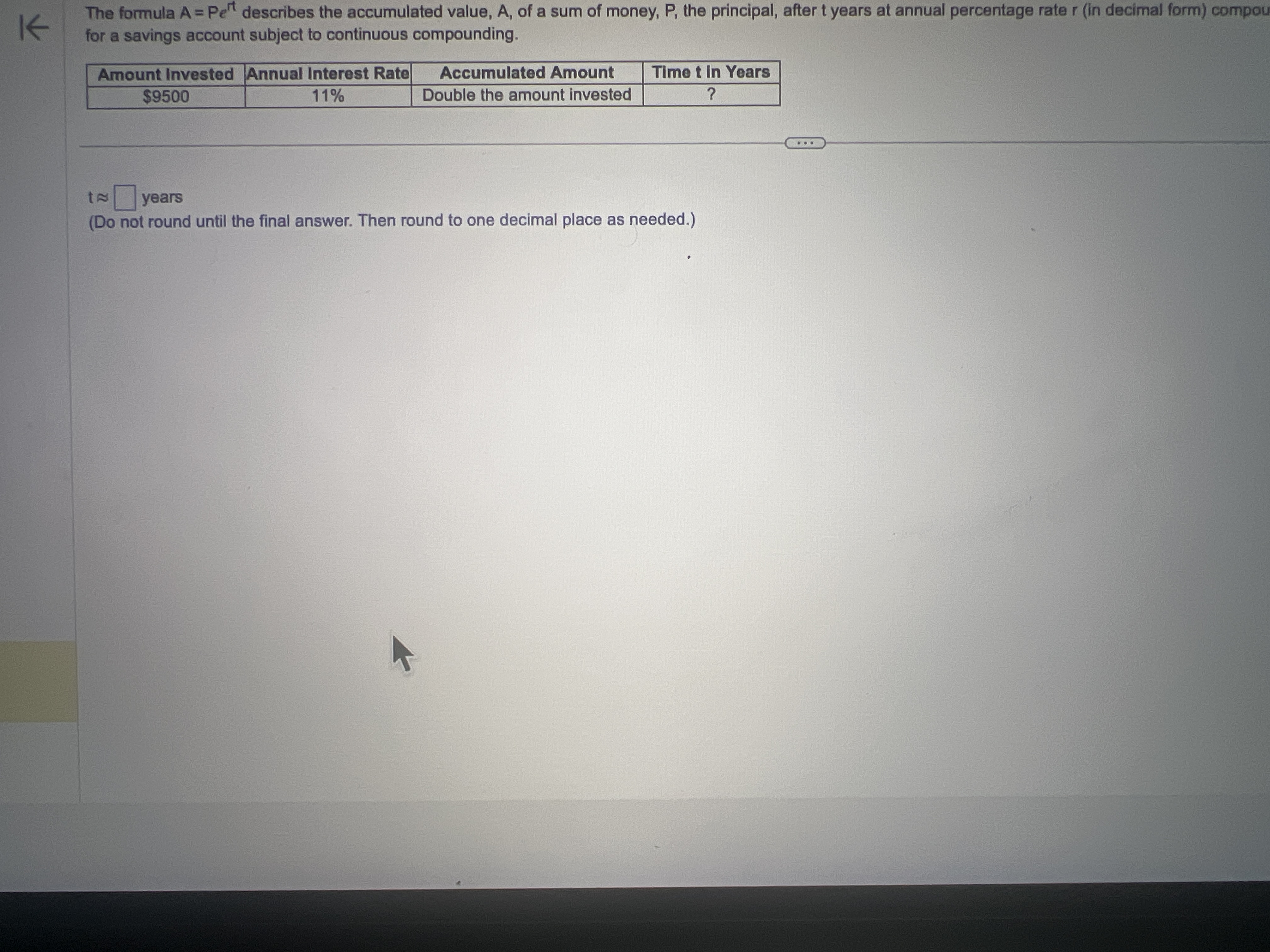 The formula A=Pert describes the accumulated value, | Chegg.com