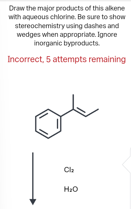 Solved Draw the major products of this alkene with aqueous | Chegg.com