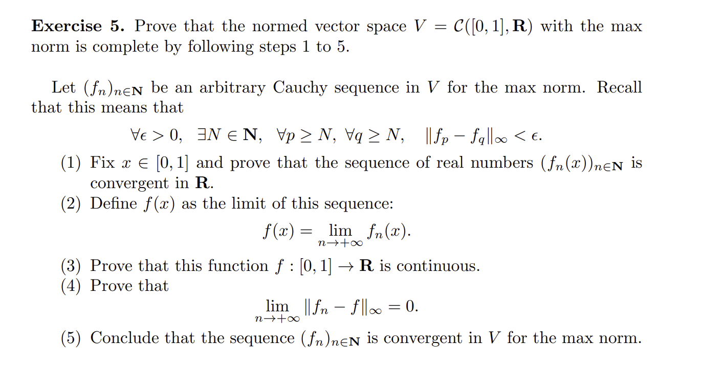 Solved Exercise 5. ﻿Prove that the normed vector space | Chegg.com
