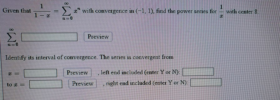 Solved Given that = > 2" with convergence in (-1, 1), find | Chegg.com