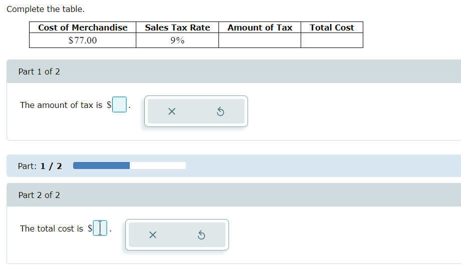 Solved Complete the table. Part 1 of 2 The amount of tax is | Chegg.com