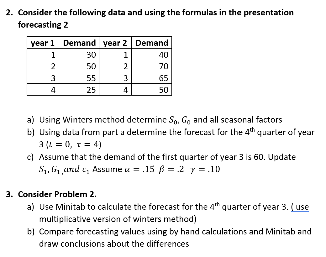 Solved 2. Consider the following data and using the formulas | Chegg.com