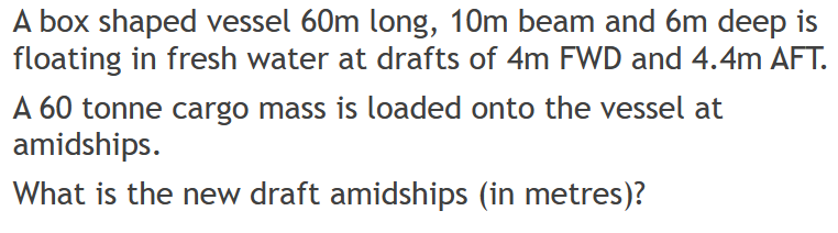 A box shaped vessel 60 m long, 10 m beam and 6 m deep | Chegg.com
