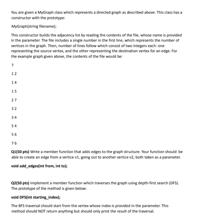 Solved You are given a MyGraph class which represents a | Chegg.com