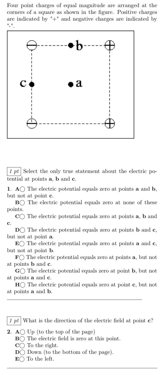 Solved Four point charges of equal magnitude are arranged at | Chegg.com