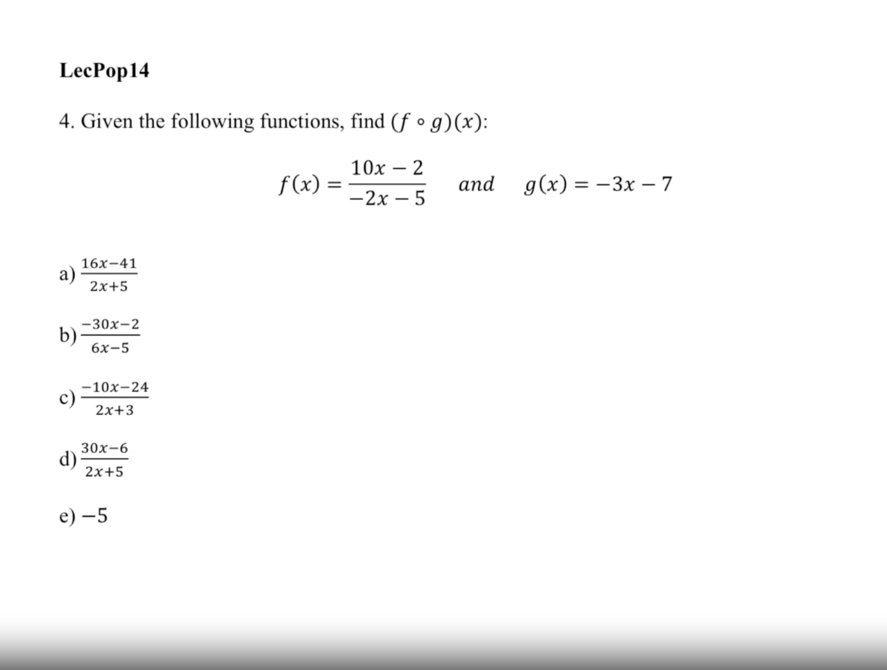 Solved 4. Given the following functions, find (f∘g)(x) : | Chegg.com