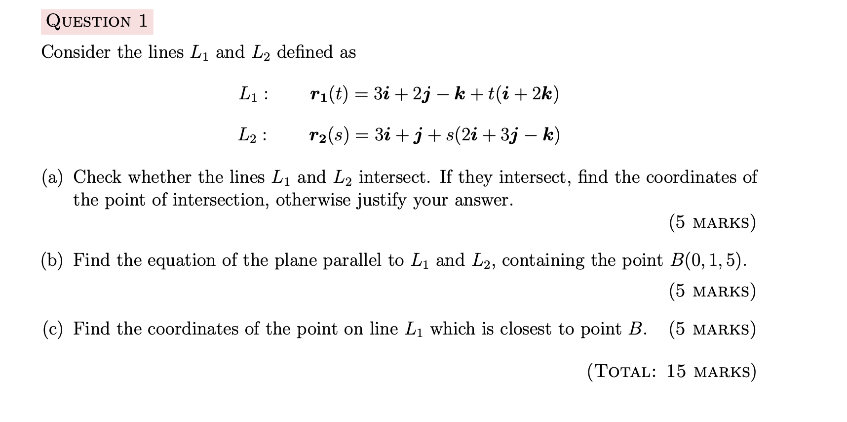 Solved QUESTION 1 Consider the lines L1 and L2 defined as Li | Chegg.com