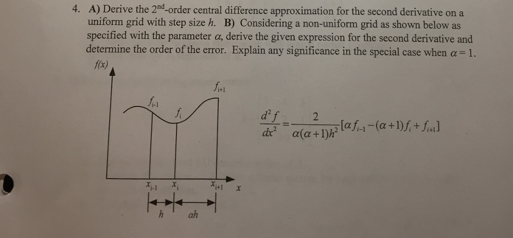 Solved A) Derive the 2nd-order central difference | Chegg.com