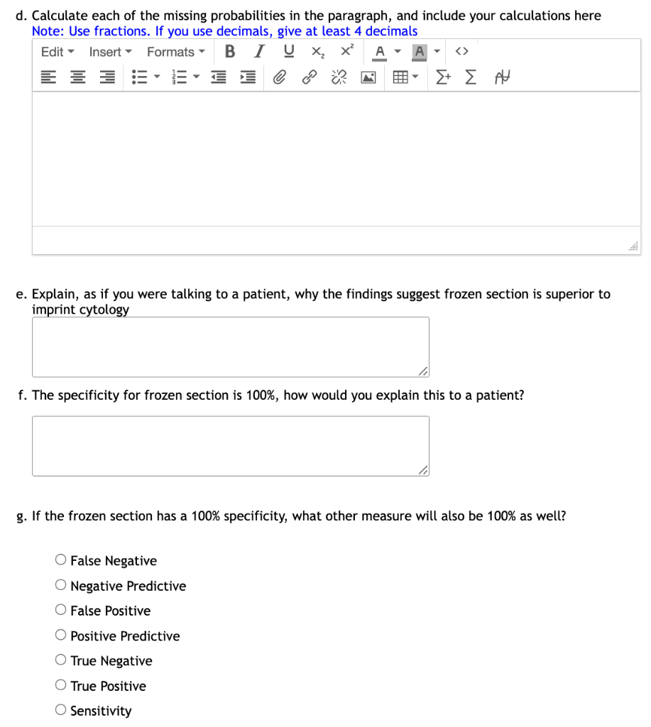 Frozen section is superior to imprint cytology for | Chegg.com