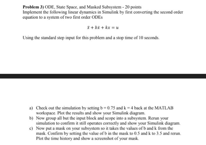 Solved Problem 3) ODE, State Space, and Masked Subsystem 20 | Chegg.com