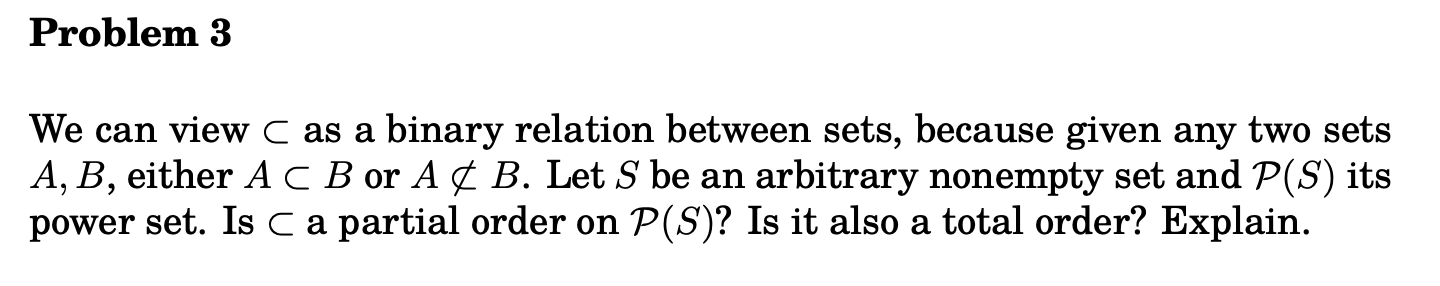 Solved We Can View ⊂ As A Binary Relation Between Sets 4235