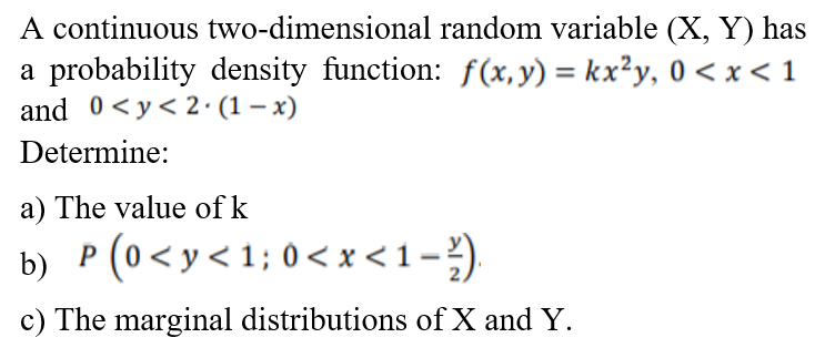 Solved A Continuous Two Dimensional Random Variable X Y