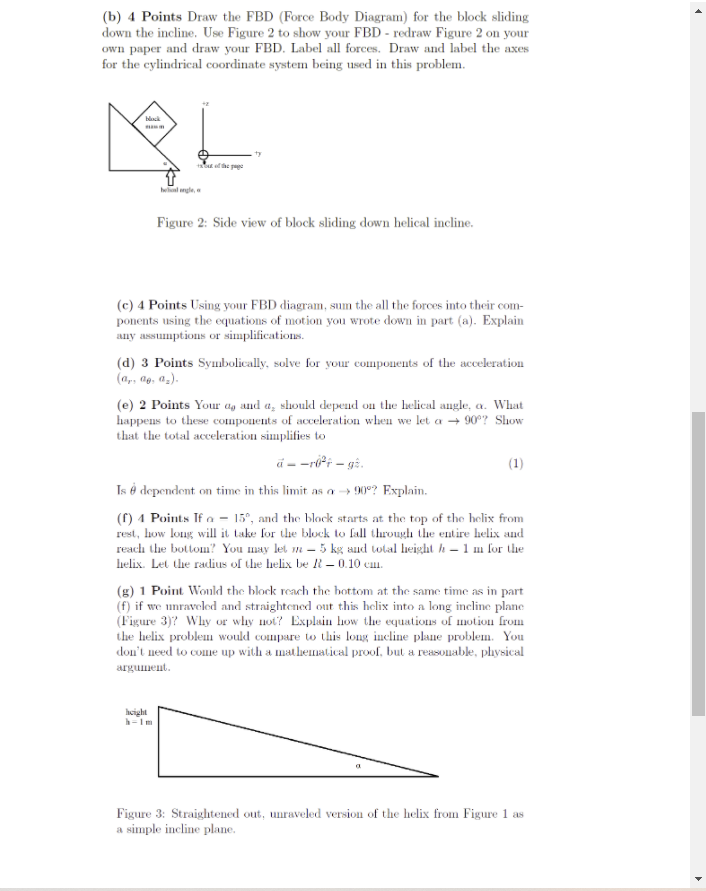 (b) 4 Points Draw the FBD (Force Body Diagram) for | Chegg.com