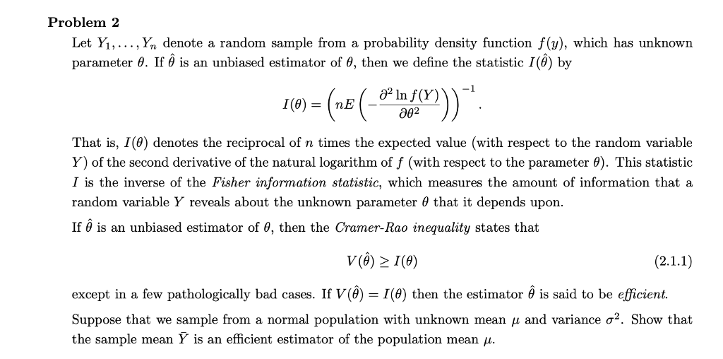 Solved Problem 2 Let Y, Yn denote a random sample from a | Chegg.com