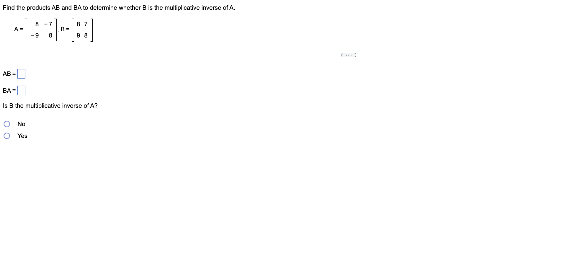 Solved Find the products AB and BA to determine whether B is | Chegg.com