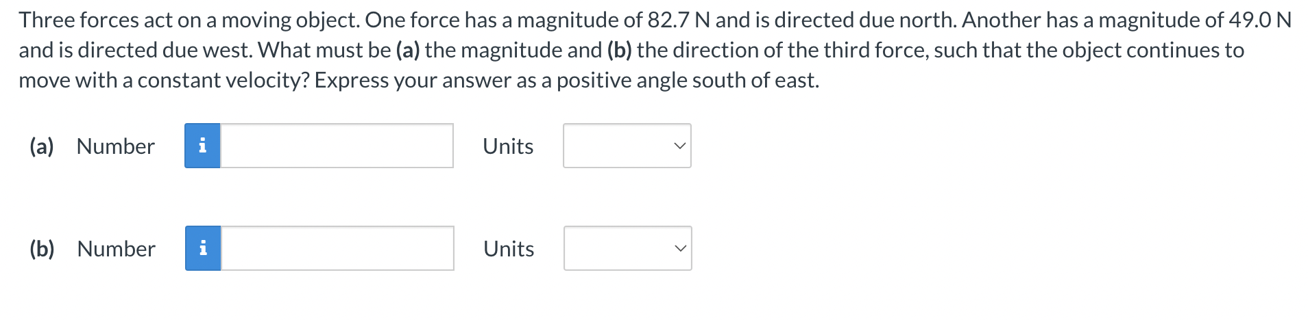 Solved Three Forces Act On A Moving Object One Force Has A