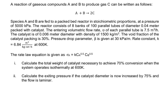 Solved A reaction of gaseous compounds A and B to produce | Chegg.com